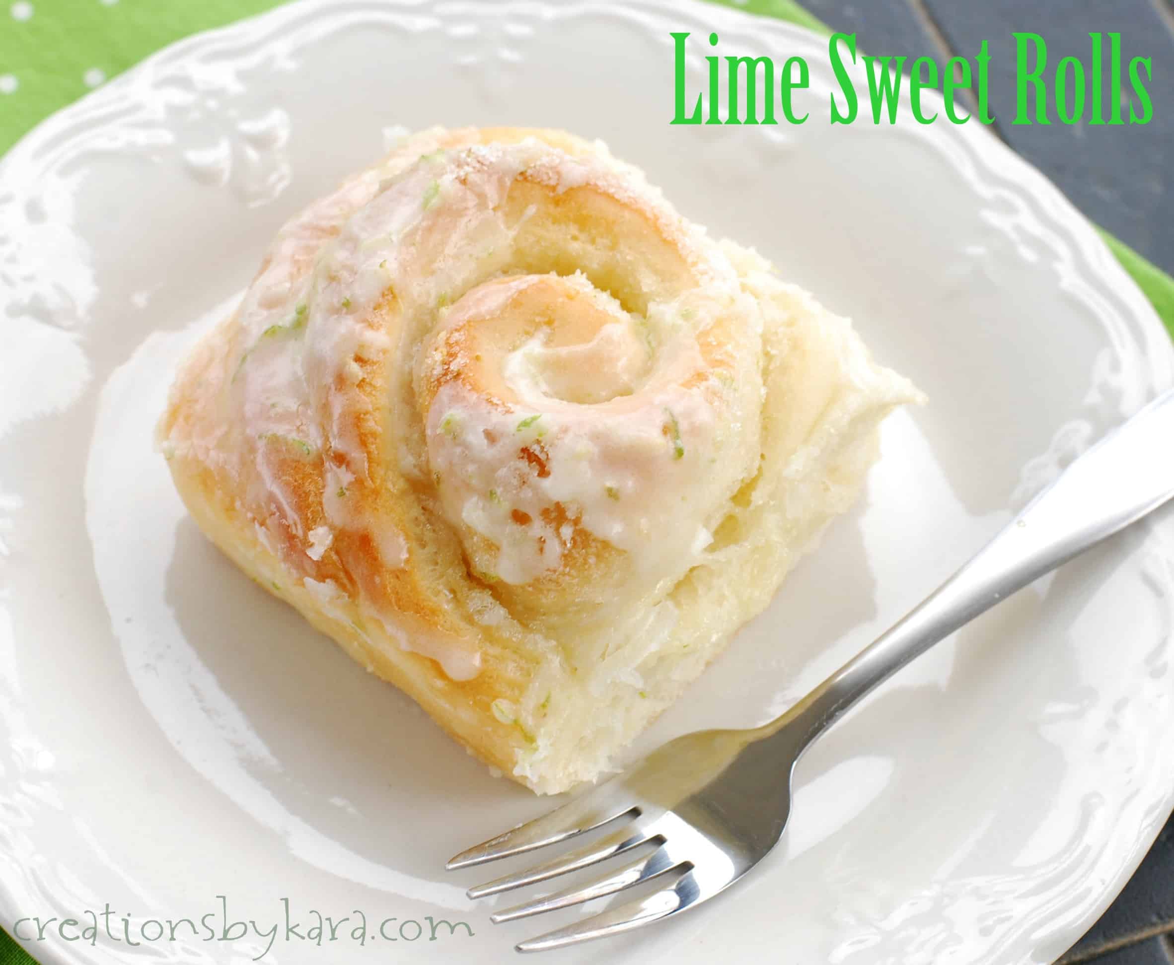 Amazing Lime Sweet Rolls Recipe- Creations by Kara