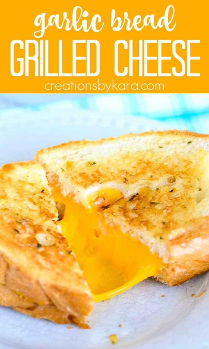 Garlic Bread Grilled Cheese Sandwiches - Creations by Kara