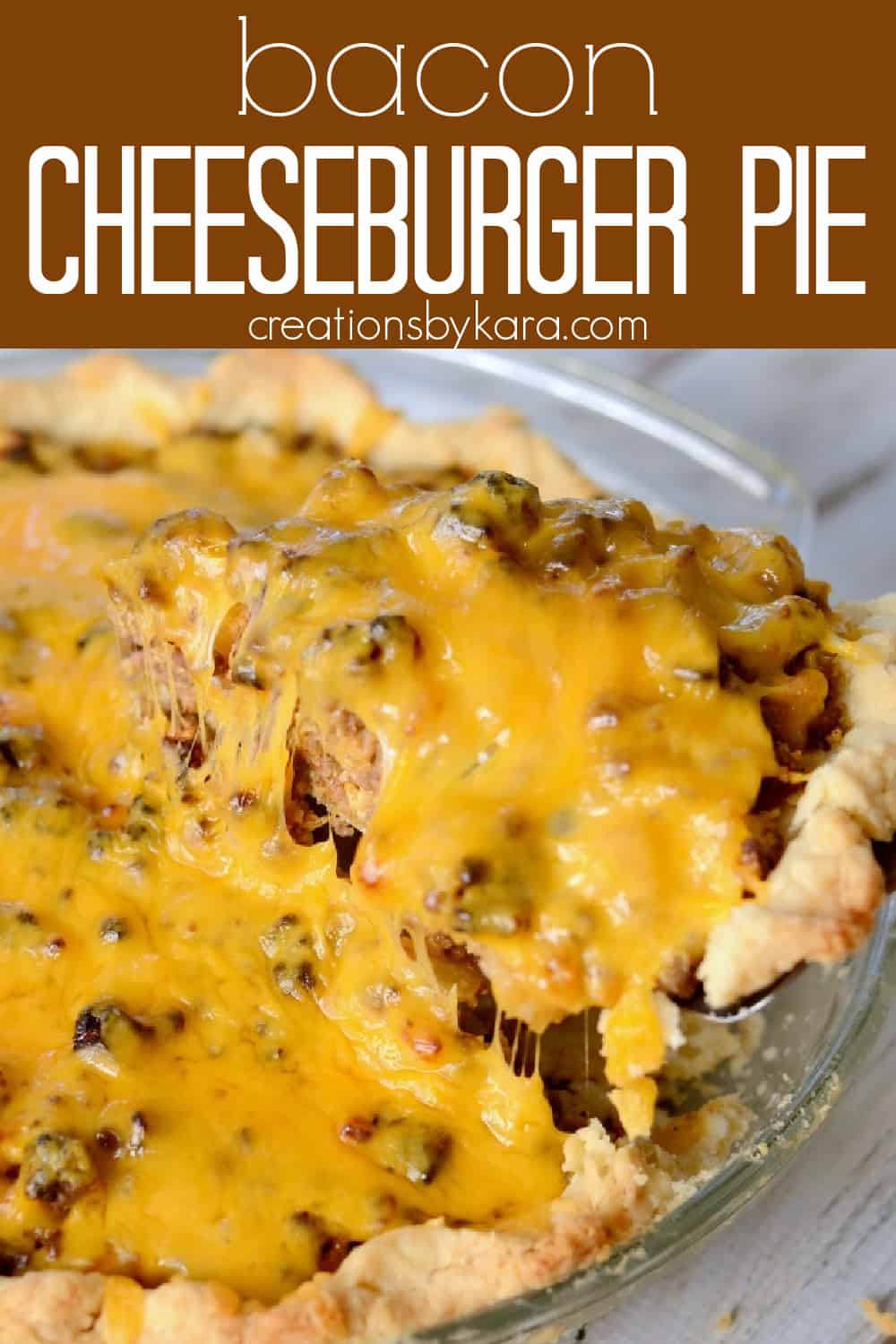 Bacon Cheeseburger Pie Recipe - Creations by Kara