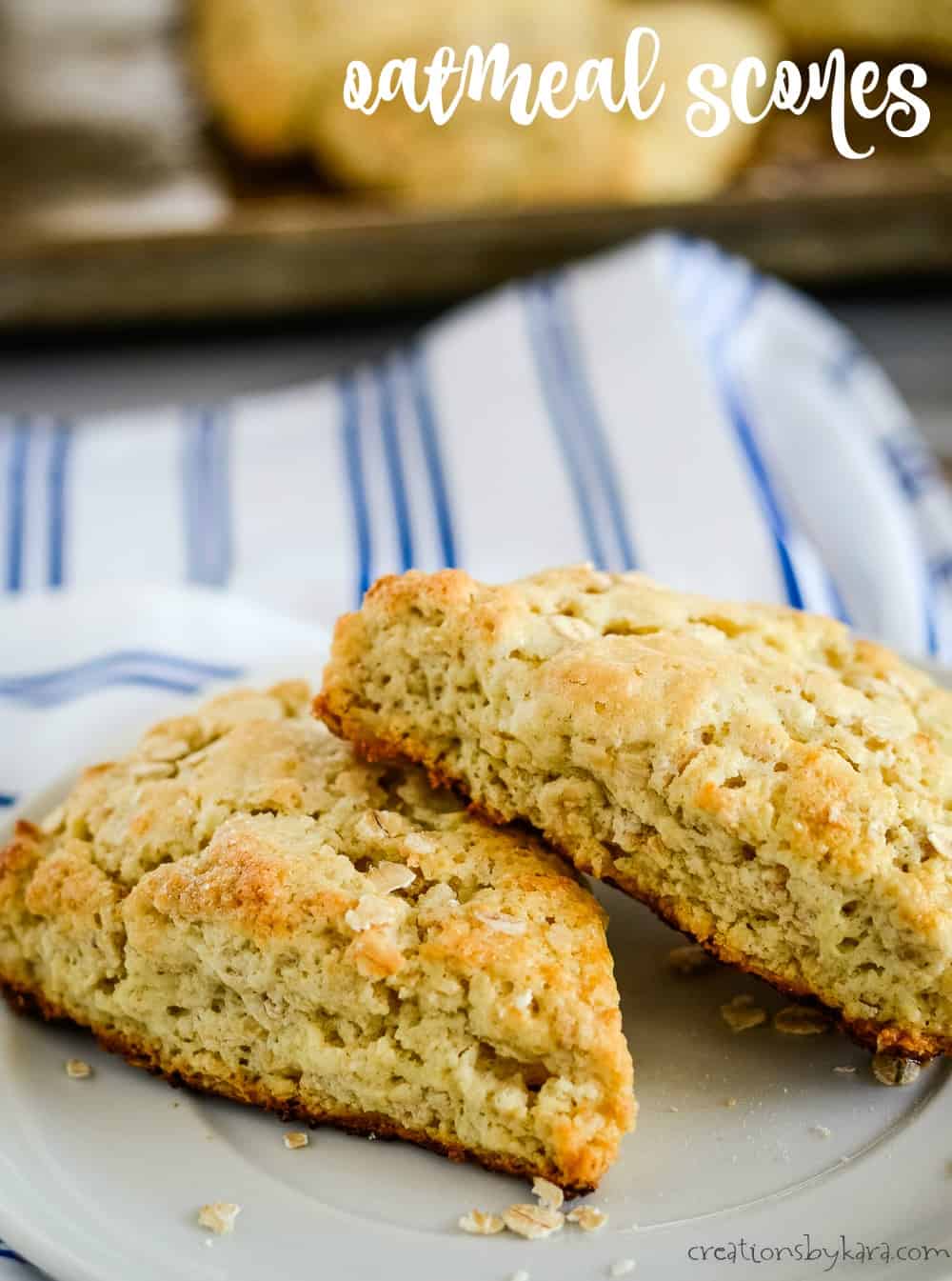 Toasted Oatmeal Scones Recipe - Creations by Kara