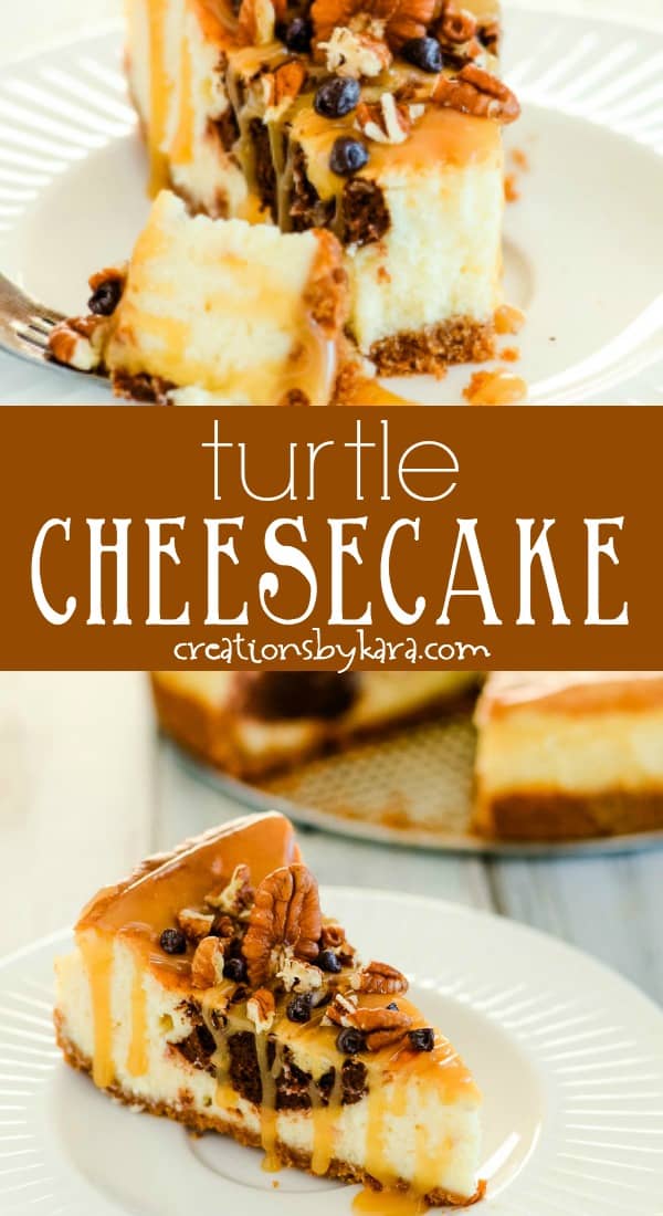 Amazing Turtle Cheesecake Recipe - Creations by Kara