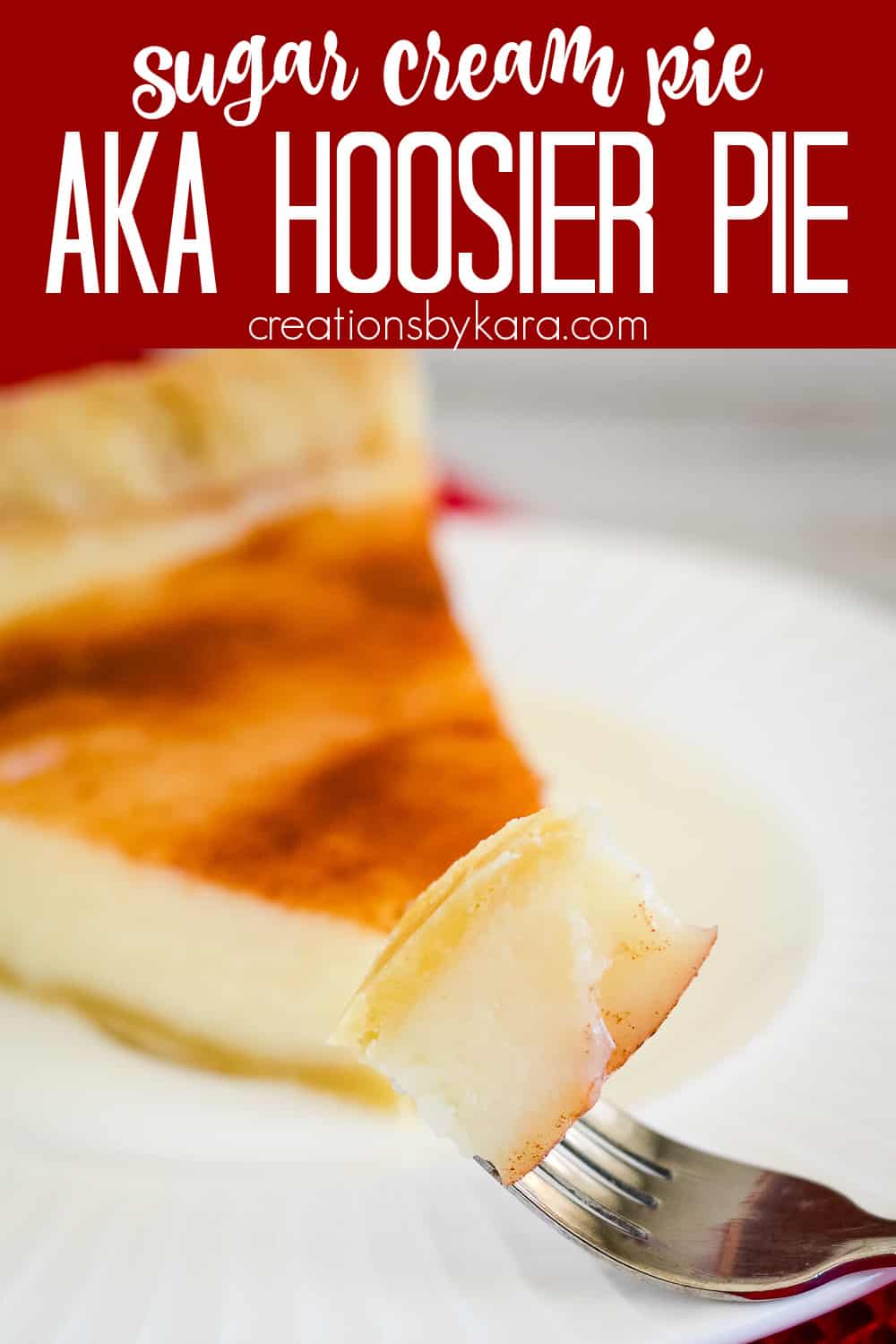 Sugar Cream Pie (AKA Hoosier Pie) - Creations by Kara