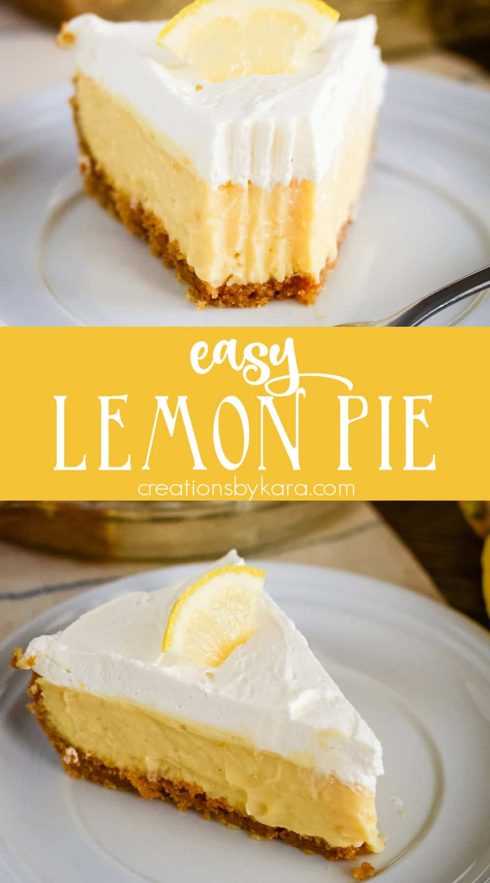 Easy Lemon Pie with Graham Cracker Crust - Creations by Kara