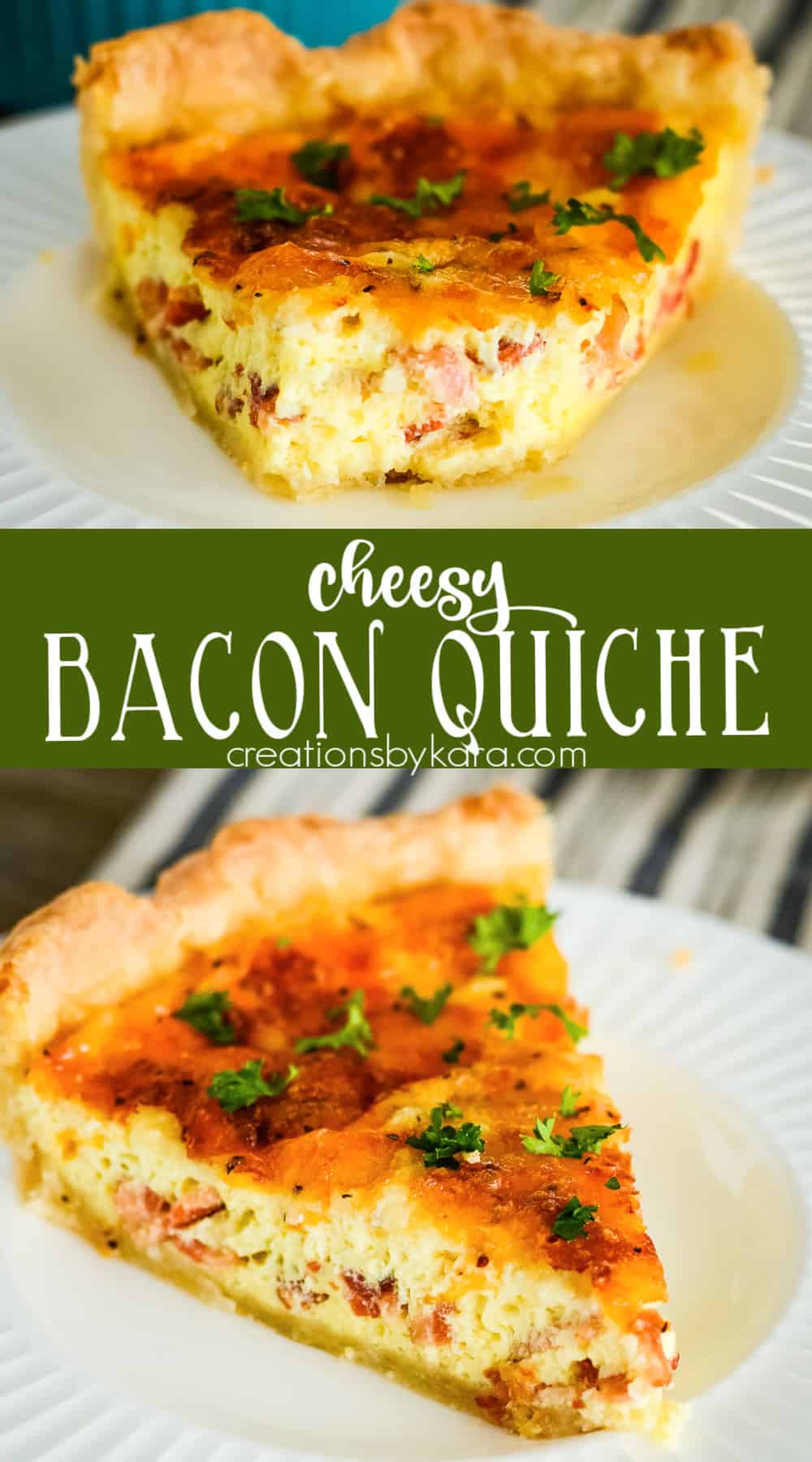 Easy Bacon and Cheese Quiche Recipe - Creations by Kara