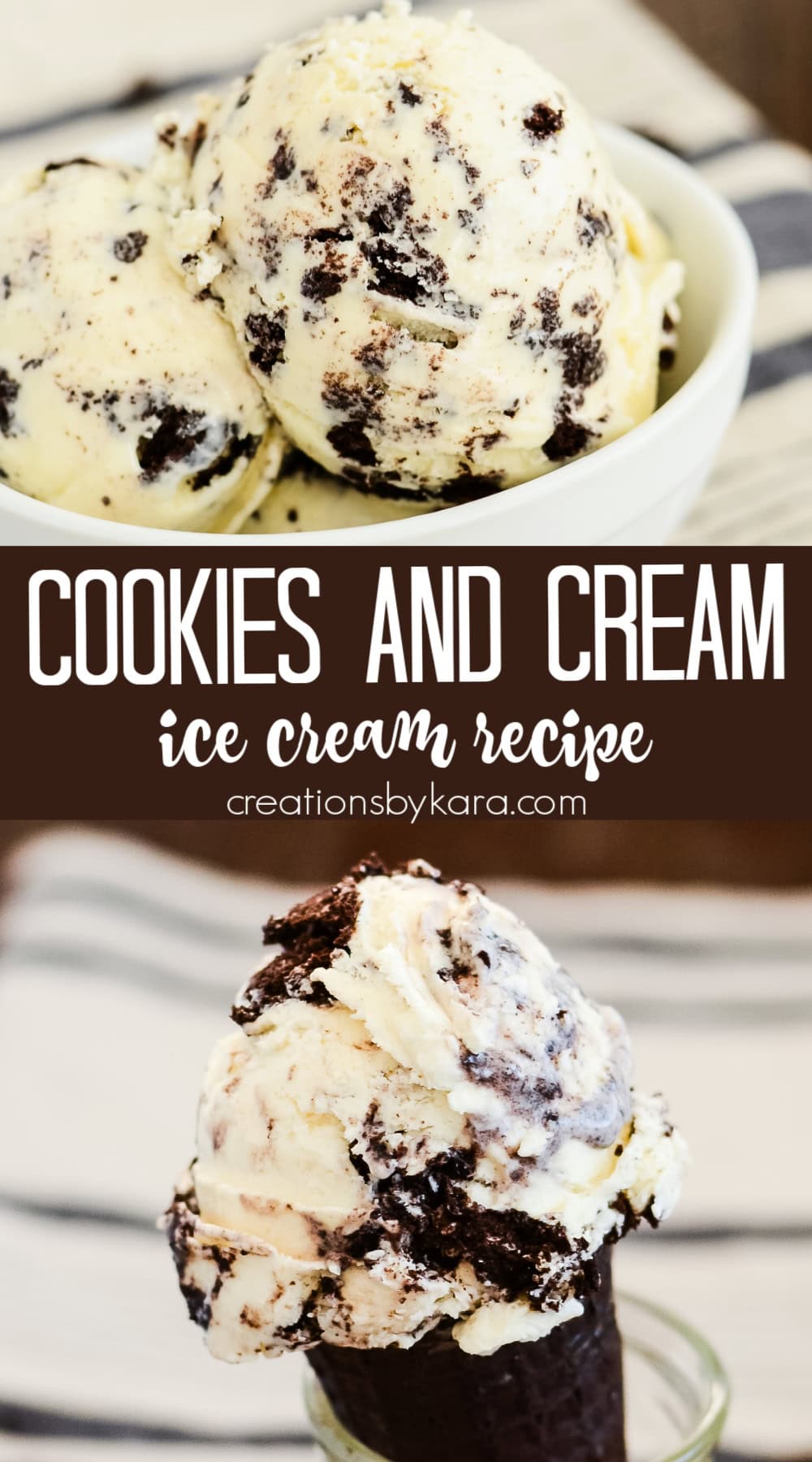 Homemade Cookies and Cream Ice Cream Recipe - Creations by Kara