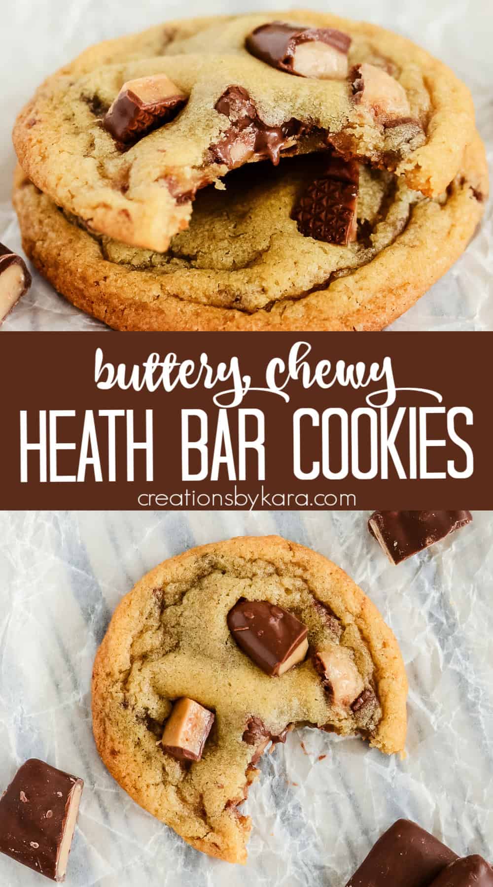 Buttery, Chewy Heath Bar Cookie Recipe - Creations by Kara
