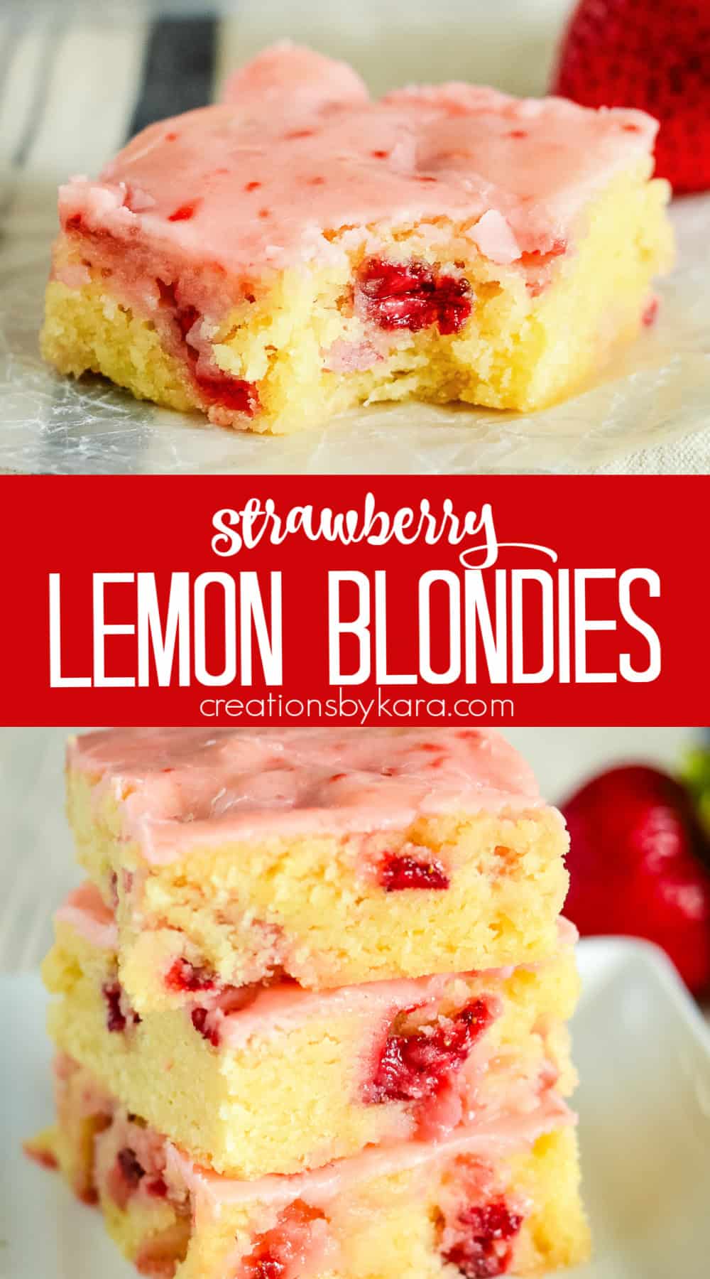 Strawberry Lemon Blondies Recipe - Creations by Kara