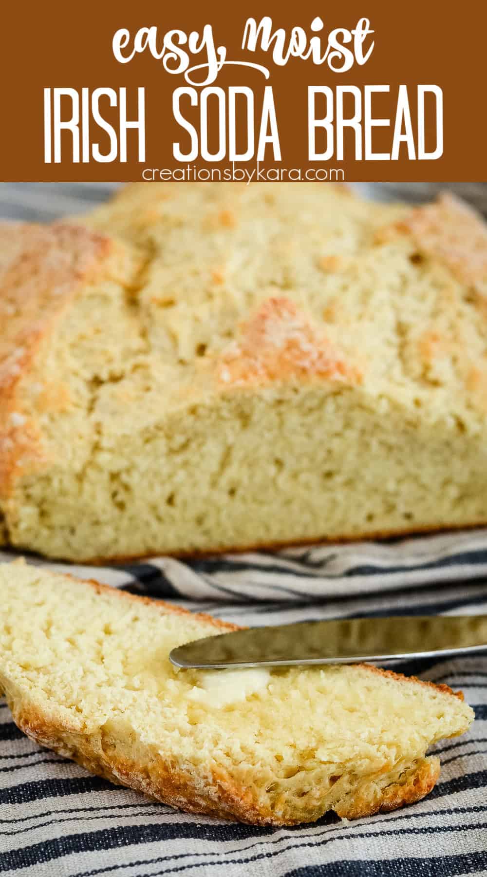 Moist Irish Soda Bread (Easy!) - Creations by Kara